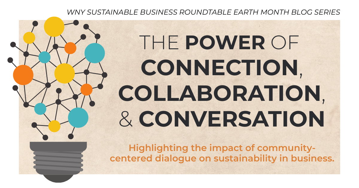 The Power of Connection, Collaboration, and Conversation - WNY ...