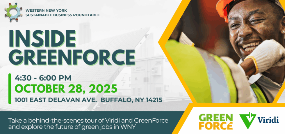 Inside GreenForce - WNY Sustainable Business Roundtable
